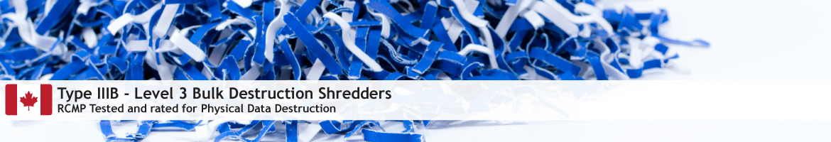 CLASS 1 - Type IIIB / Level 3 Shredders